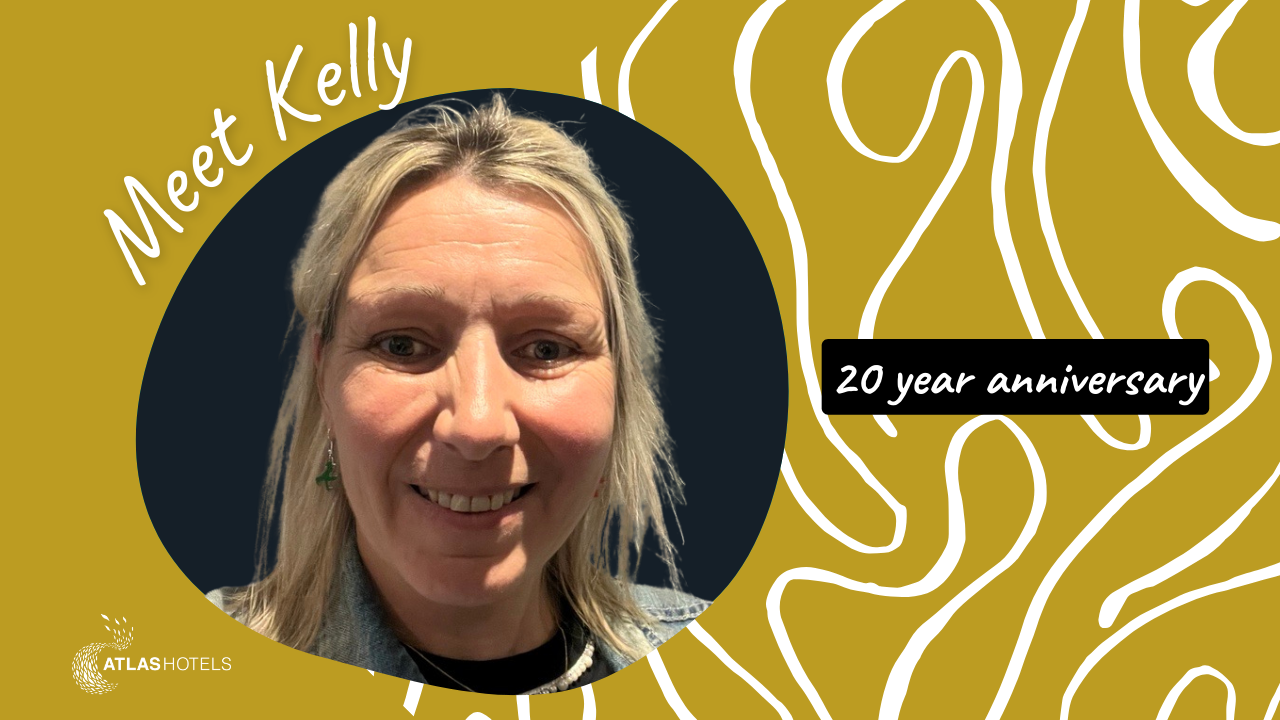Meet the Team: A chat with Kelly - Atlas Hotels Ltd